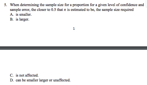 Solved 5. When determining the sample size for a proportion | Chegg.com
