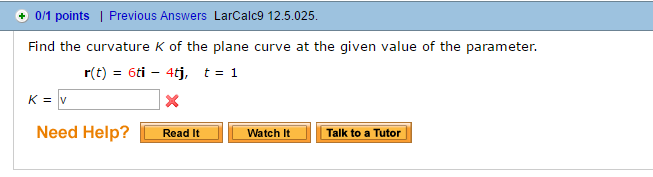 Solved Find the curvature K of the plane curve at the given | Chegg.com