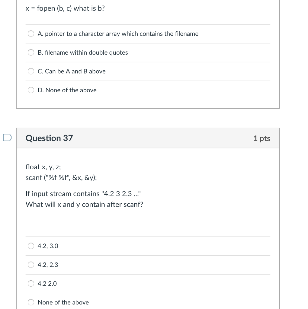 Solved x fopen (b, c) what is b? A. pointer to a character | Chegg.com
