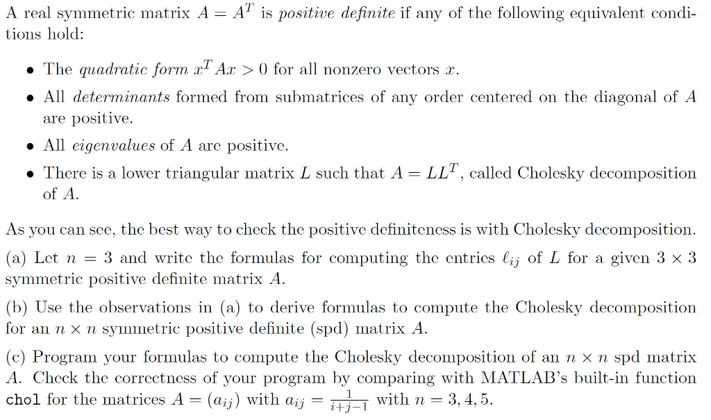 Solved A real symmetric matrix A = A^T is positive definite | Chegg.com