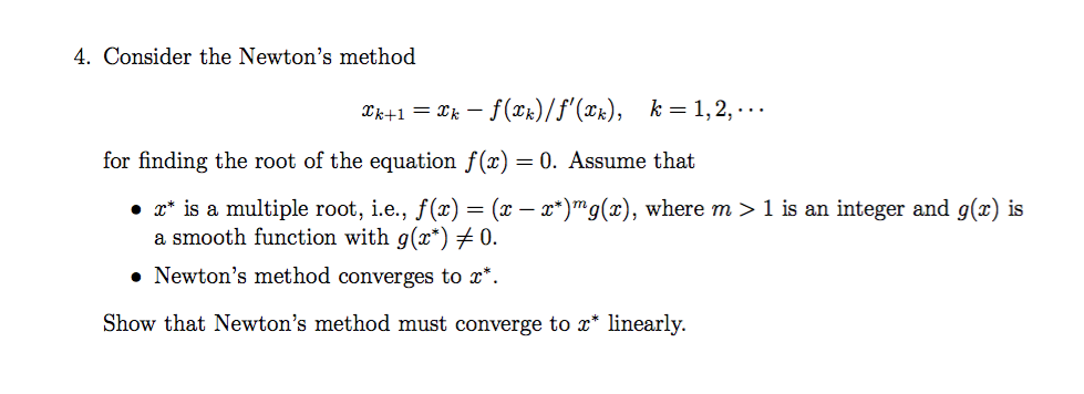 Solved 4. Consider the Newton's method for finding the root | Chegg.com