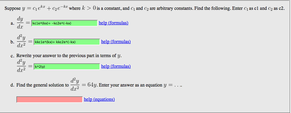 Solved Suppose y = c1ekx + c2e-kx where k > 0 is a constant, | Chegg.com