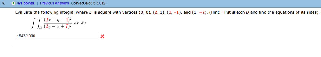 Solved 5. 0/1 points| Previous Answers CollVecCalc3 5.5.012. | Chegg.com Solved 5. 0/1 points| Previous Answers CollVecCalc3 5.5.012. | Chegg.com