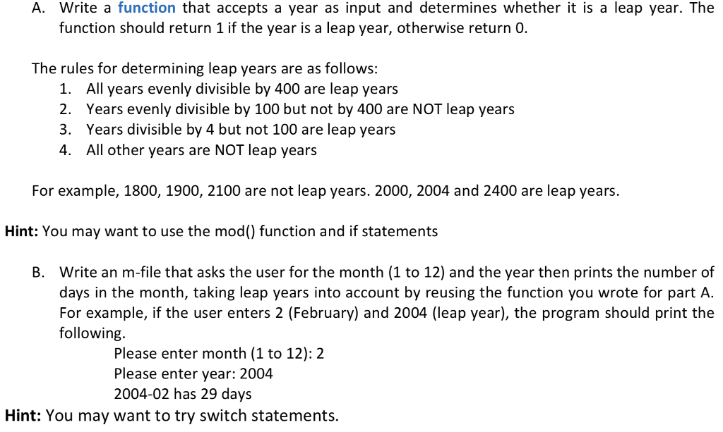 Solved A. Write a function that accepts a year as input and | Chegg.com