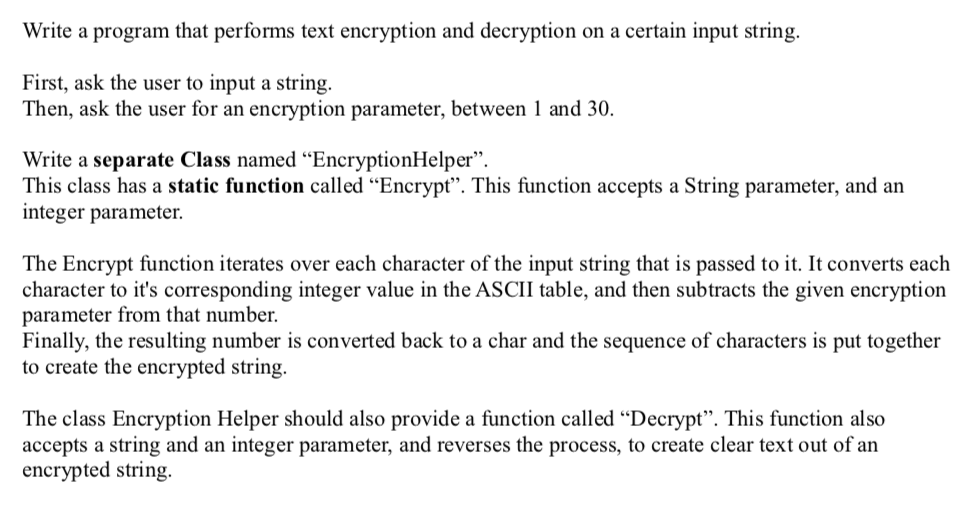 Solved Write a program that performs text encryption and | Chegg.com