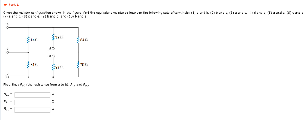 Solved Part 1 Given the resistor configuration shown in the | Chegg.com