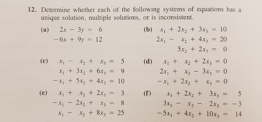 Solved 12. Determine whether each of the following systems | Chegg.com