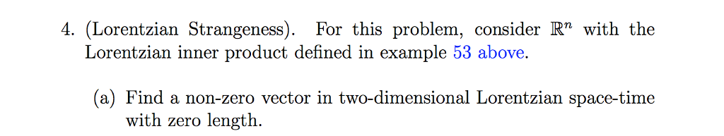 Solved (Lorentzian Strangeness). For this problem, consider | Chegg.com