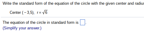 Solved Write the standard form of the equation of the circle | Chegg.com