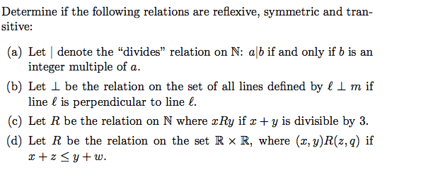 Solved Determine if the following relations are reflexive, | Chegg.com