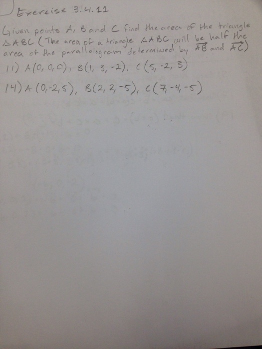 Solved Given points A,B and C find the area of the triangle | Chegg.com