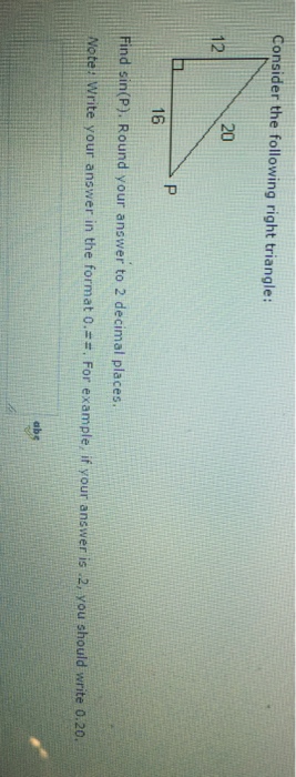 Solved Consider the following right triangle: Find sin(P), | Chegg.com