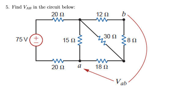 Solved 5. Find VA in the circuit below: 5. Find VAB in the | Chegg.com Solved 5. Find VA in the circuit below: 5. Find VAB in the | Chegg.com