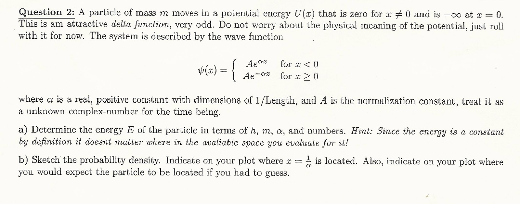 Solved A particle of mass m moves in a potential energy U(x) | Chegg.com