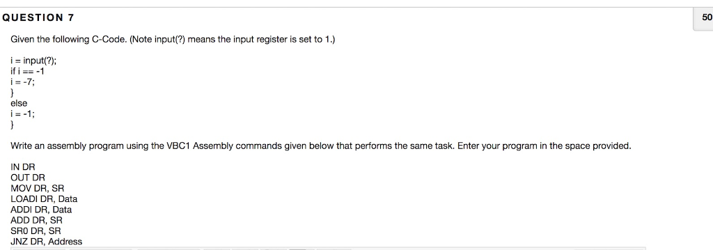 Solved Question 7 50 Given The Following C Code Note