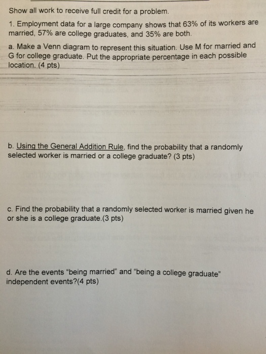 Solved Answer The Question By Using General Addition Rule Or Chegg