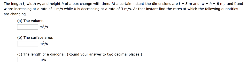 Solved The length l, width w, and height h of a box change | Chegg.com