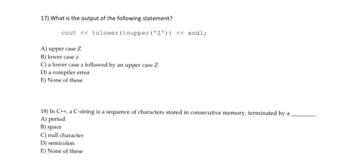 Solved What Is The Output Of The Following Statement Cout 4496