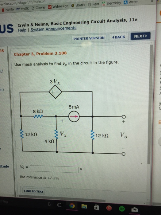 Solved Use mesh analysis to find V_0 in the circuit in the | Chegg.com