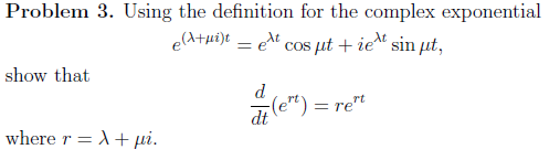 Solved Using the definition for the complex exponential | Chegg.com