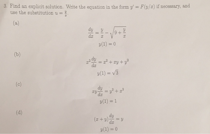 Solved Find an explicit solution, Write the equation in the | Chegg.com