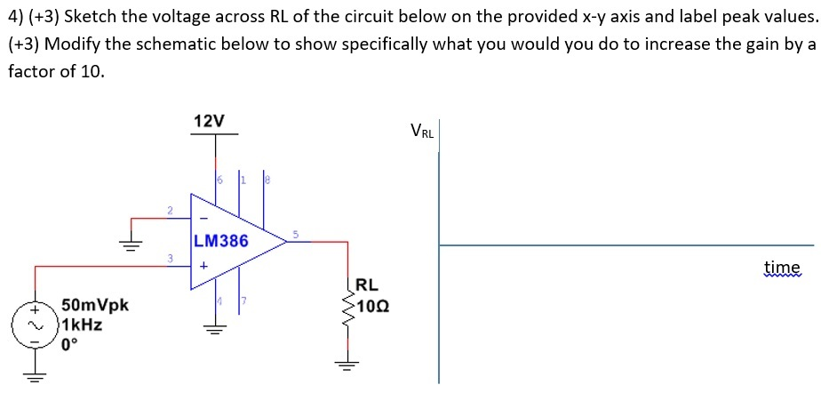 Solved Sketch the voltage across RL of the circuit below on | Chegg.com