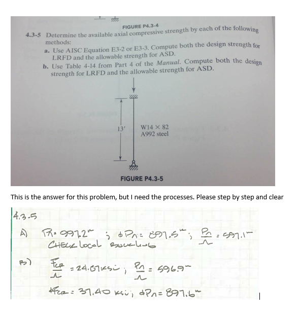 Solved Figure P4 3 4 Of The Following A Use Aisc Equation