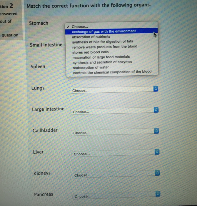 Solved Match the correct function with the following organs. | Chegg.com