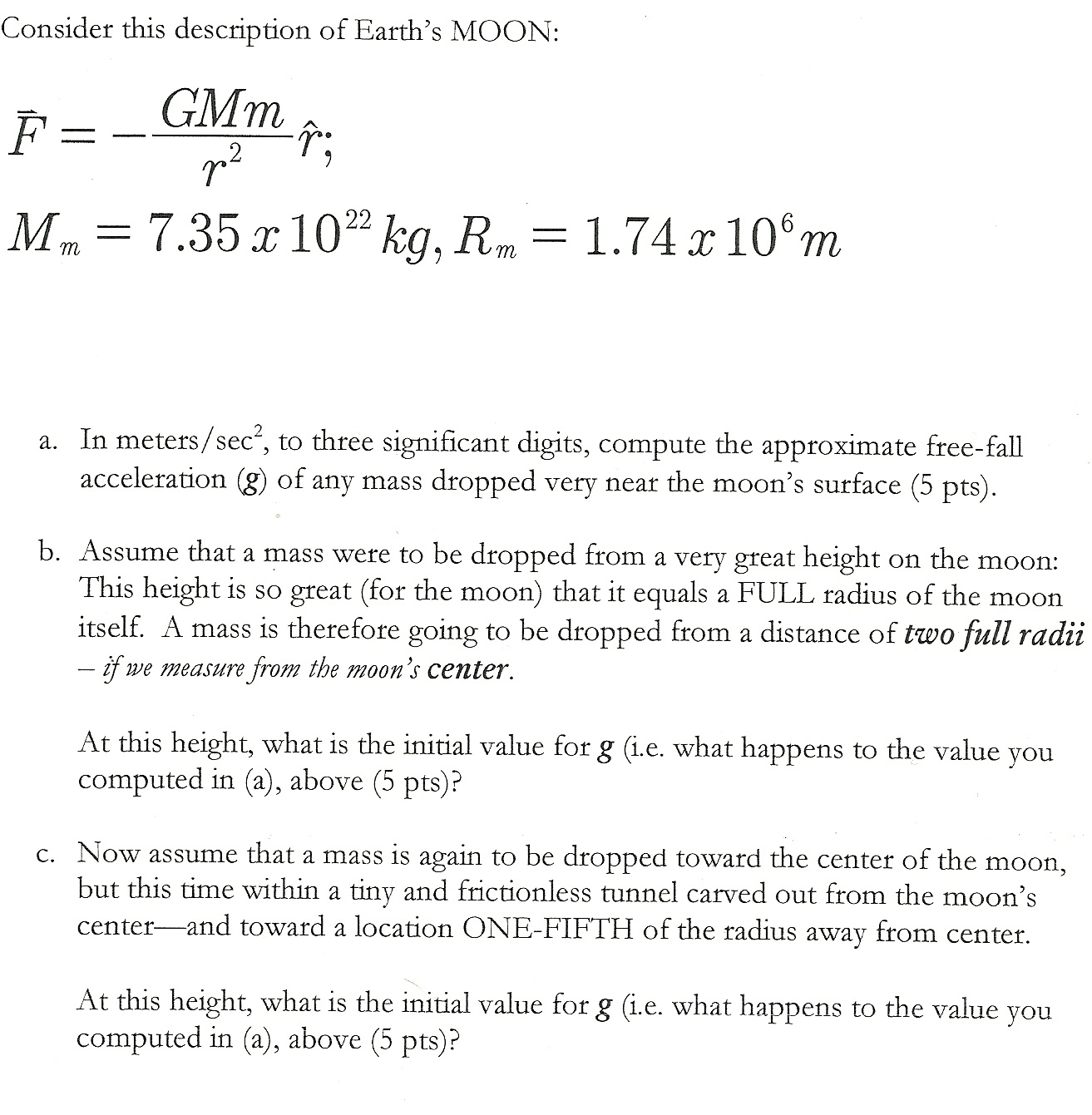 Solved Consider this description of Earth's MOON GMm M, 7.35 | Chegg.com