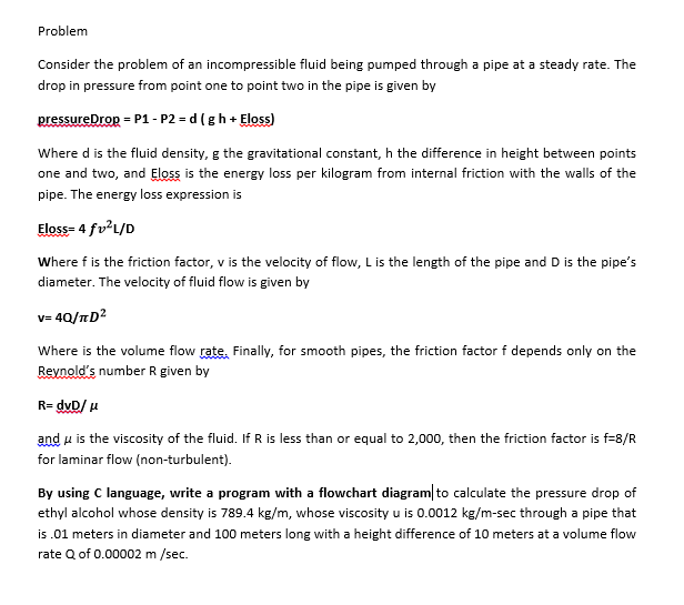 Solved Problem Consider the problem of an incompressible | Chegg.com