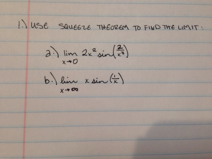 Solved Use Squeeze Theorem To Find The Limit Lim X