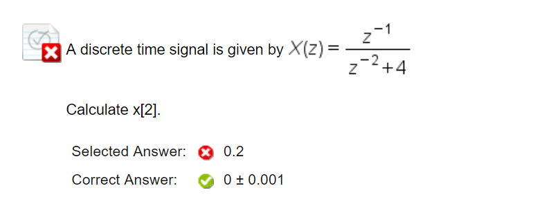 Solved A discrete time signal is given by X(Z)- Calculate | Chegg.com