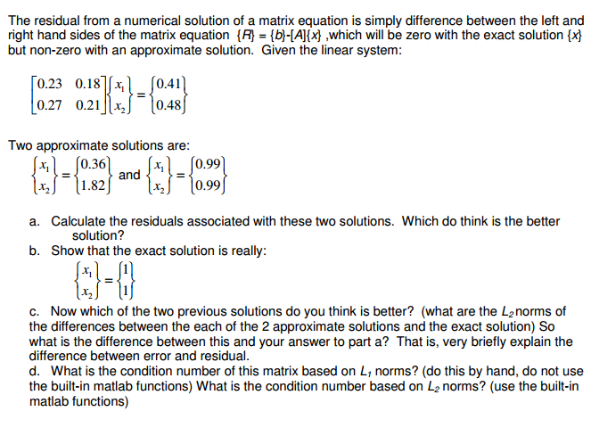 Solved The residual from a numerical solution of a matrix | Chegg.com