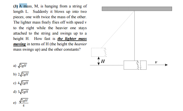 Solved A mass, M, is hanging from a string of length L. | Chegg.com