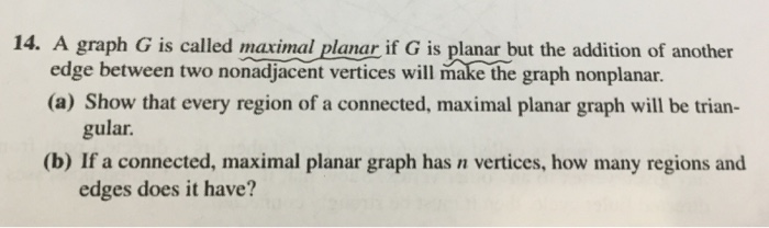 Solved A graph G is called maximal planar if G is planar but | Chegg.com