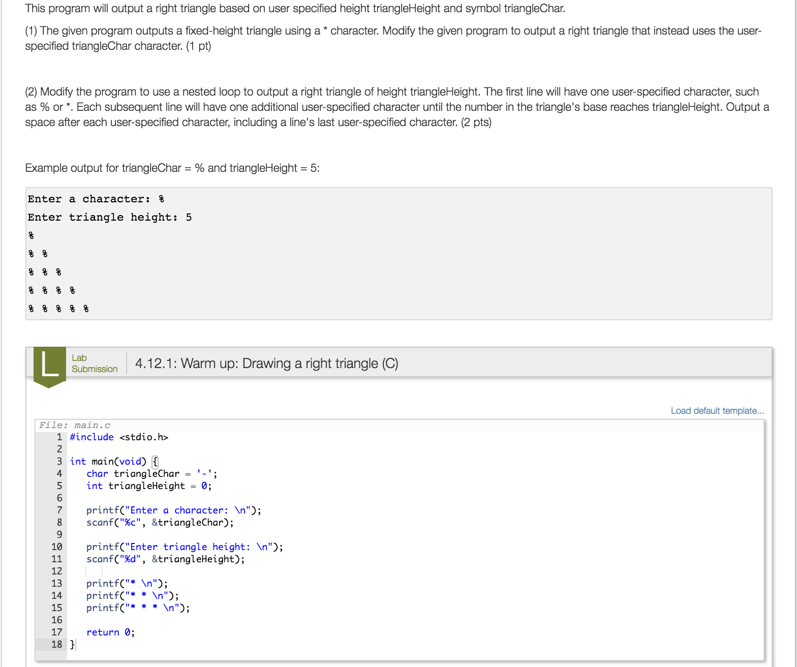 Solved: This Program Will Output A Right Triangle Based On... | Chegg.com