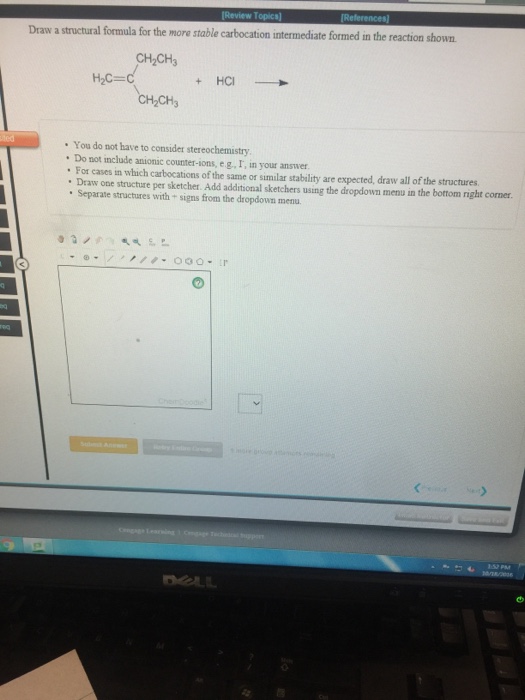 Solved Draw a structural formula for the more stable | Chegg.com
