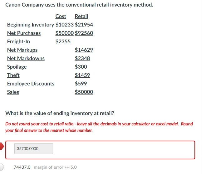 Solved Canon Company uses the conventional retail inventory | Chegg.com