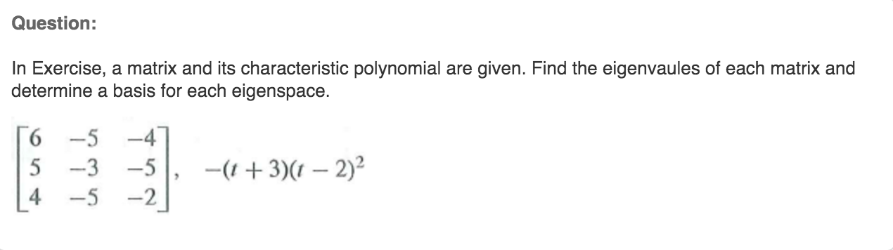Solved In Exercise, a matrix and its characteristic | Chegg.com