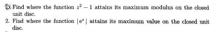 Solved Find where the function z^2 - 1 attains its maximum | Chegg.com