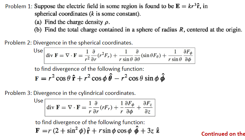 Solved Problem 1: Suppose the electric field in some region | Chegg.com