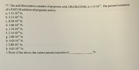 Solved The acid dissociation constant of propionic acid, | Chegg.com