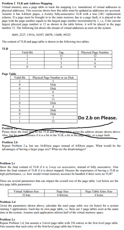 Problem 2 TLB and Address Mapping Virtual memory uses | Chegg.com