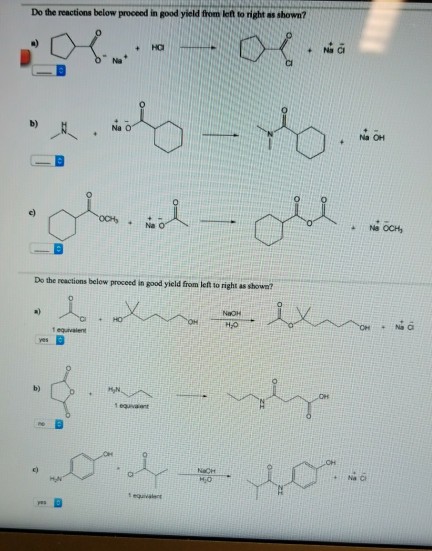 Solved Do the reactions below proceed in good yield from let | Chegg.com