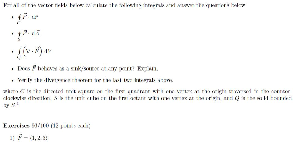 Solved For all of the vector fields below caleulate the | Chegg.com