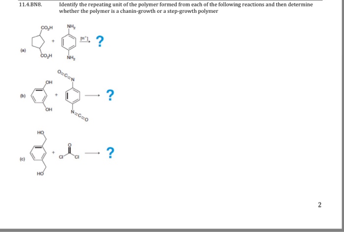 Solved Identify the repeating unit of the polymer formed | Chegg.com