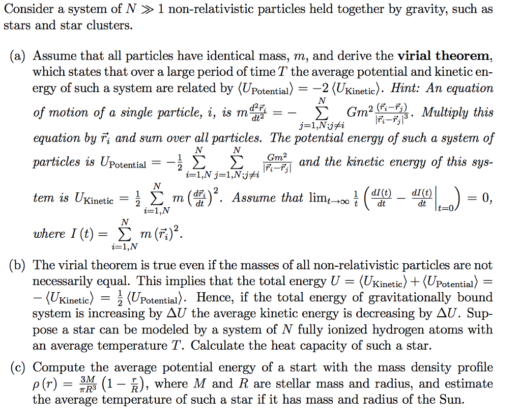 Solved Consider a system of N 〉 1 non-relativistic particles | Chegg.com