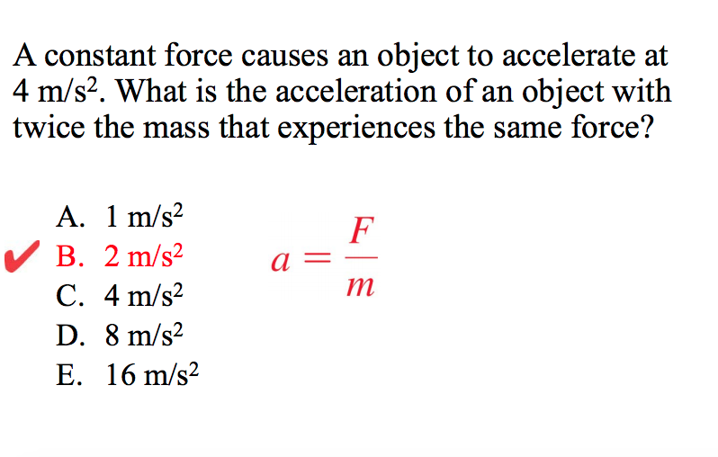 Solved A constant force causes an object to accelerate at 4 | Chegg.com