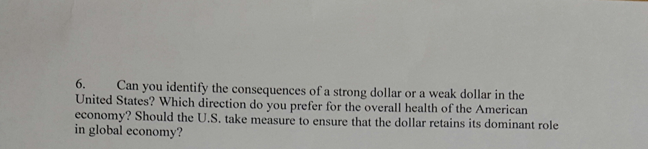 Solved Can you identify the consequences of a strong dollar | Chegg.com