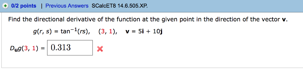 Solved 0/2 points | Previous Answers SCalcET8 14.6.505.XP | Chegg.com